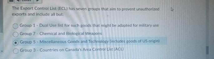 Solved The Export Control List (ECL) ﻿has seven groups that | Chegg.com