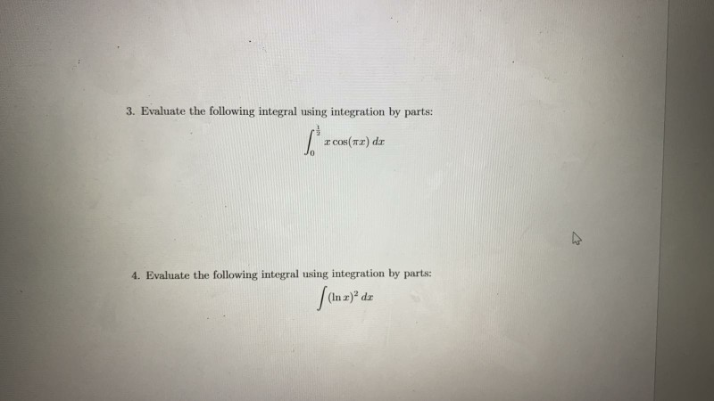 Solved 3. Evaluate the following integral using integration | Chegg.com