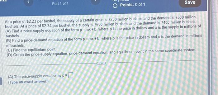 Solved At a price of \$2.23 per bushel, the supply of a | Chegg.com