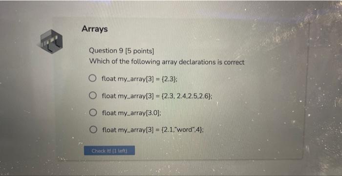 Solved Question 9 [ 5 points] Which of the following array | Chegg.com
