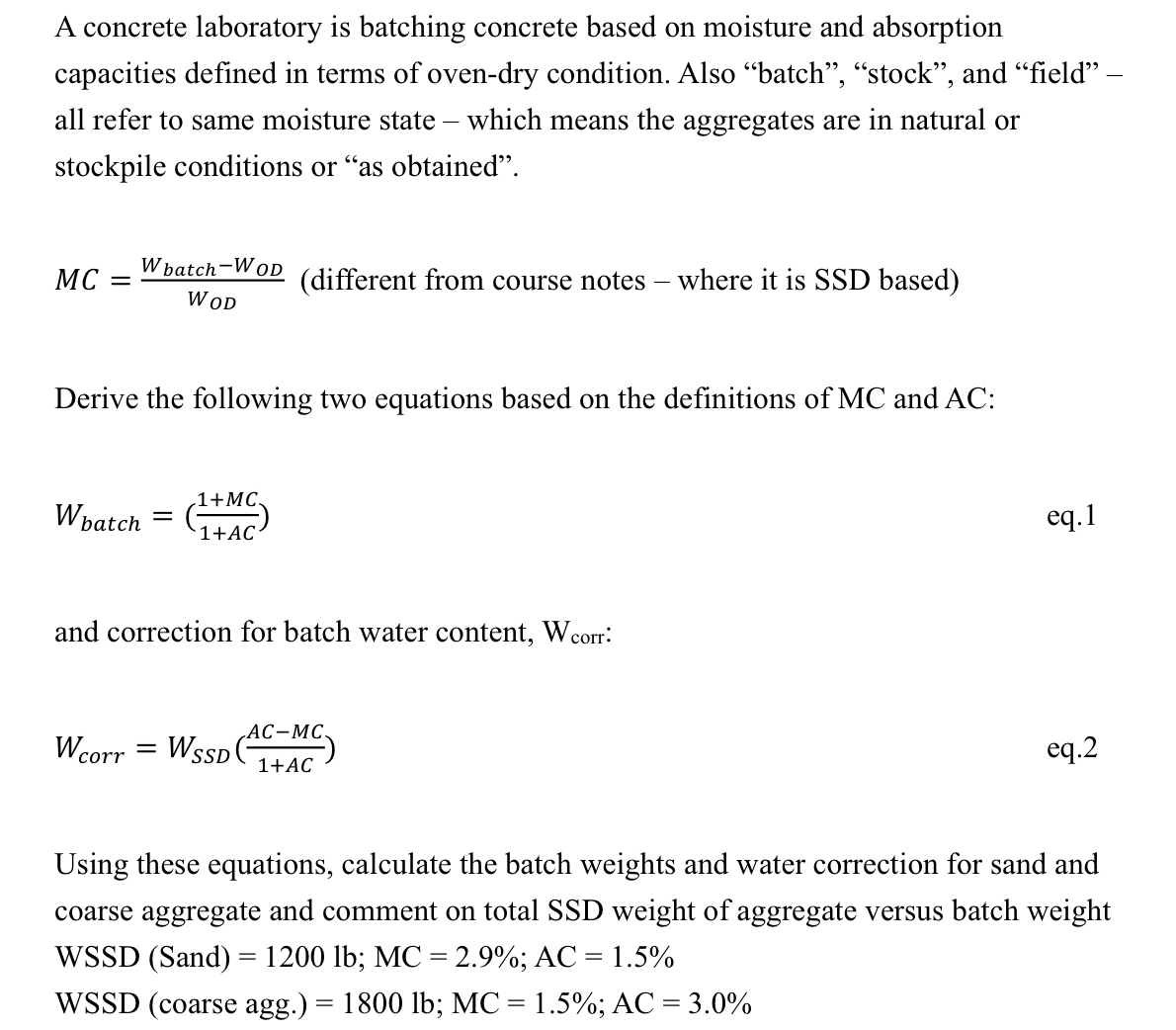 Solved A concrete laboratory is batching concrete based on | Chegg.com