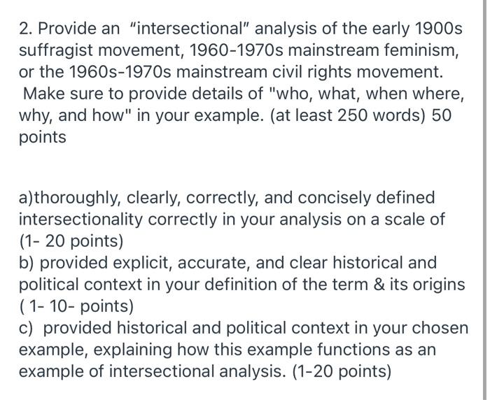 2. Provide an "intersectional" analysis of the early | Chegg.com
