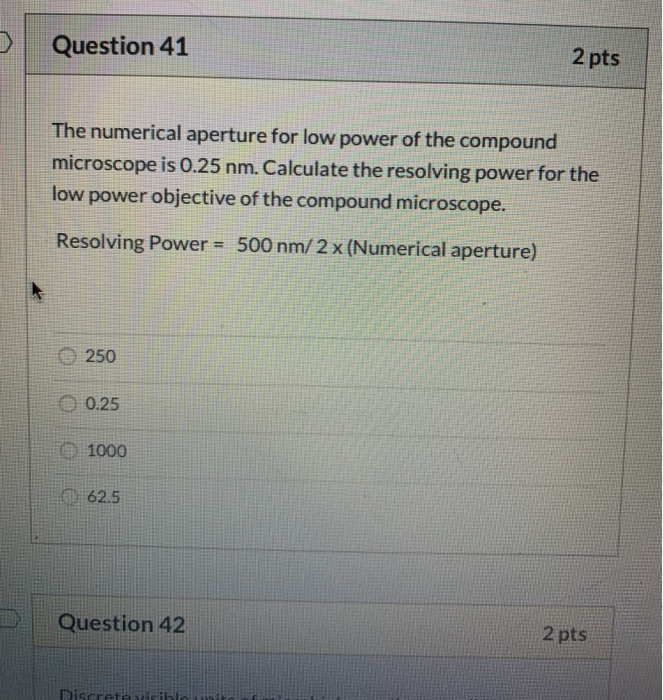 Solved Question 41 2 pts The numerical aperture for low | Chegg.com