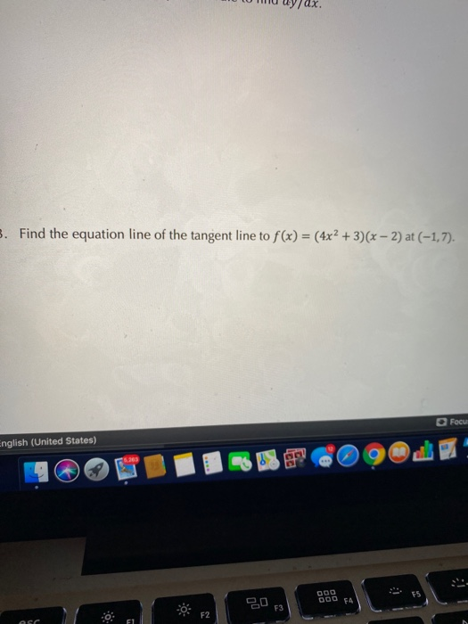 Solved 3. Find the equation line of the tangent line to f(x) | Chegg.com