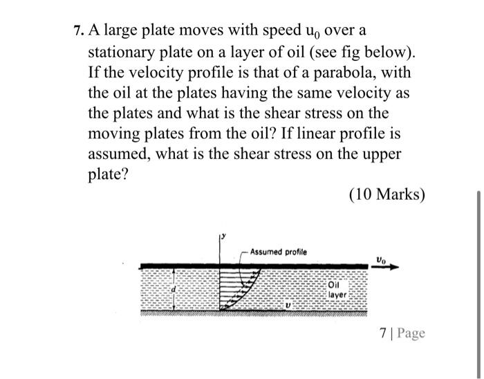 Solved 7. A large plate moves with speed u0 over a | Chegg.com