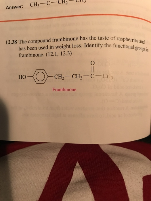 Solved 12.38 The compound frambinone has the taste of | Chegg.com