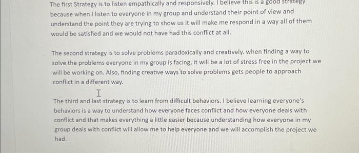 Solved The first Strategy is to listen empathically and | Chegg.com