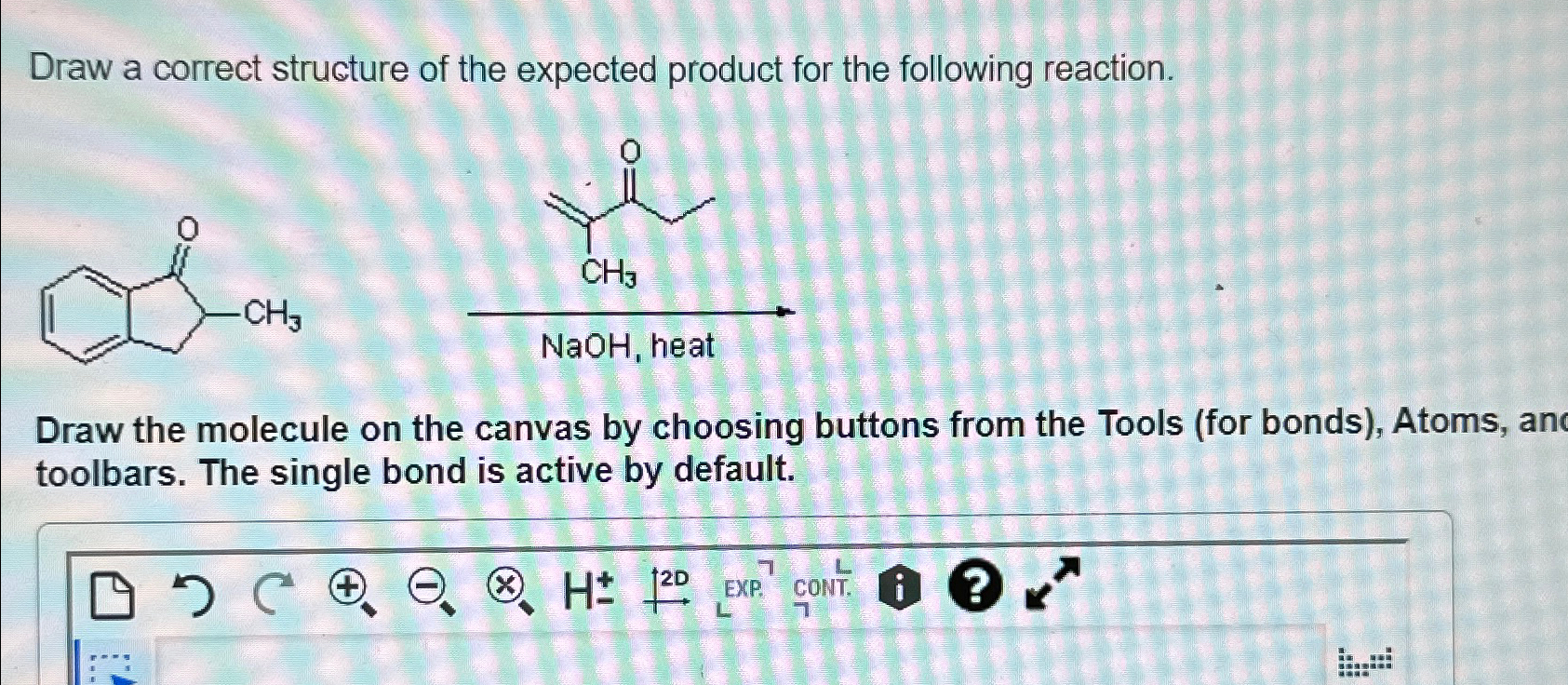 Solved Draw A Correct Structure Of The Expected Product For