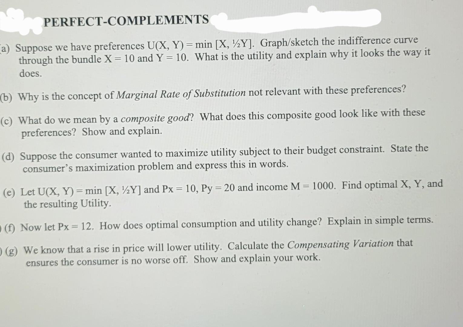 Solved 1 PERFECT-COMPLEMENTS a) Suppose we have preferences | Chegg.com