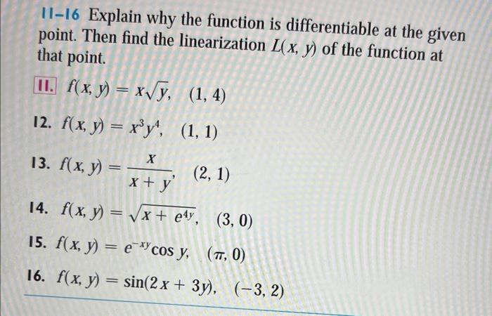 Solved 11-16 Explain why the function is differentiable at | Chegg.com