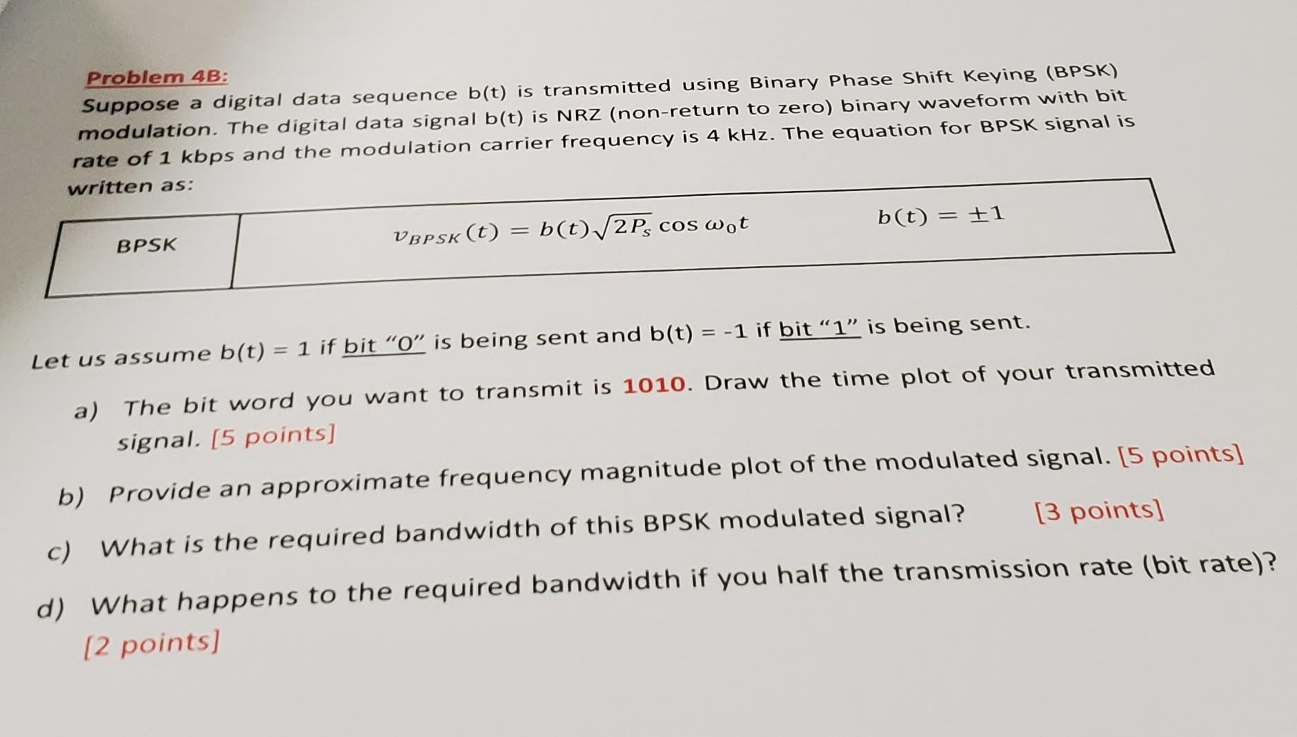 Solved Problem 4b Suppose A Digital Data Sequence B T Is