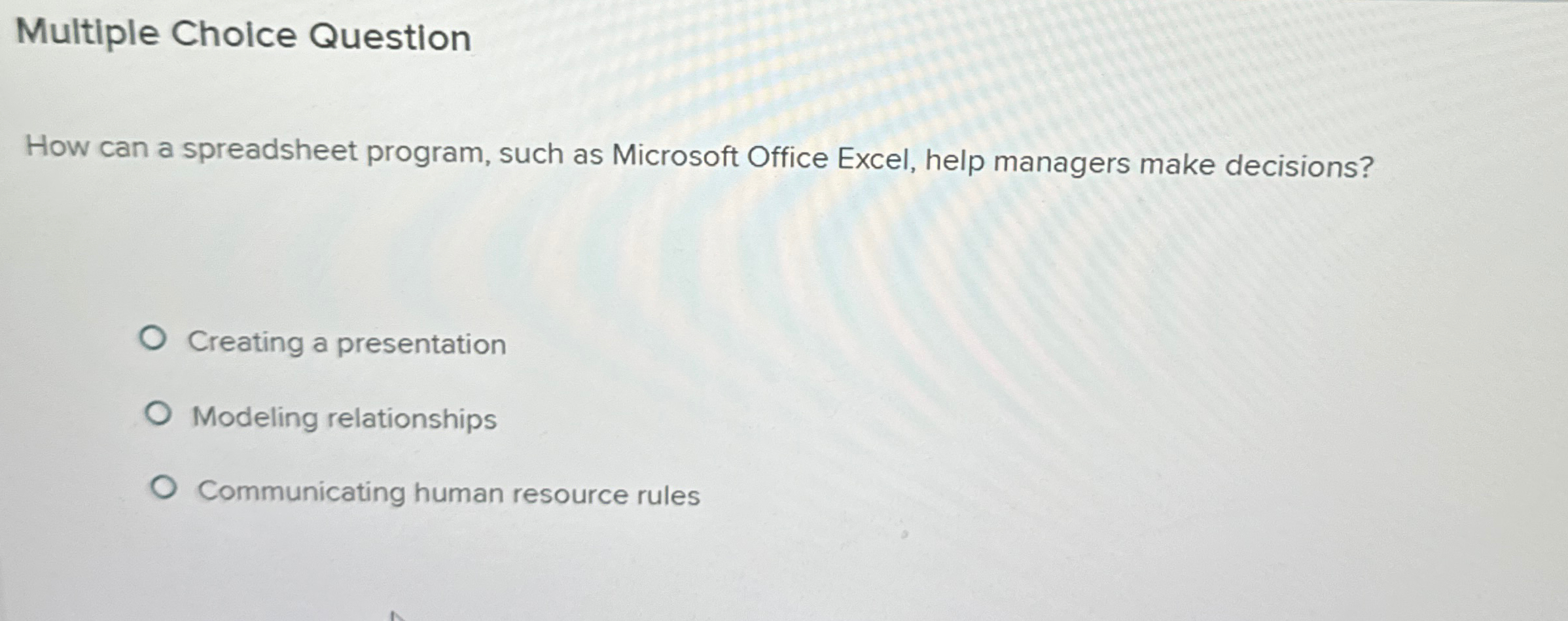 Solved Multiple Choice QuestionHow can a spreadsheet | Chegg.com