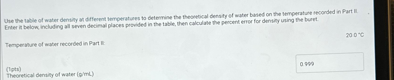 Solved Use the table of water density at different | Chegg.com