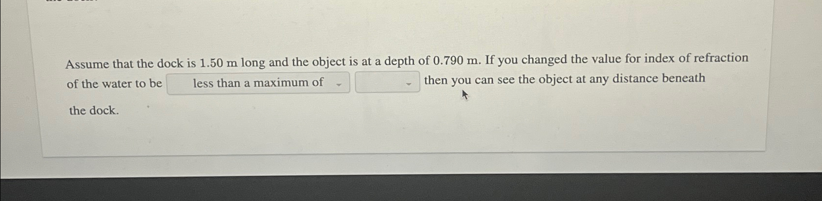 Solved Assume that the dock is 1.50m ﻿long and the object is | Chegg.com