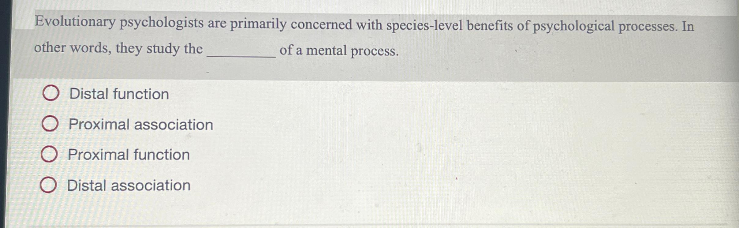 Solved Evolutionary psychologists are primarily concerned | Chegg.com