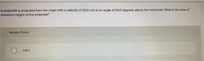 Solved A projectile is projected from the origin with a | Chegg.com