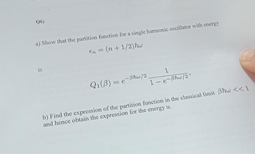 Solved 06) a) Show that the partition function for a single | Chegg.com