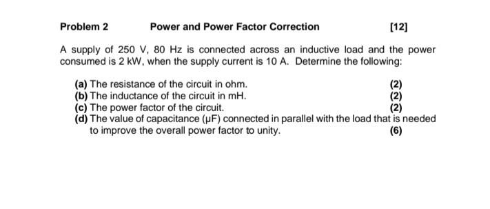 Solved Problem 2 Power and Power Factor Correction [12] A | Chegg.com
