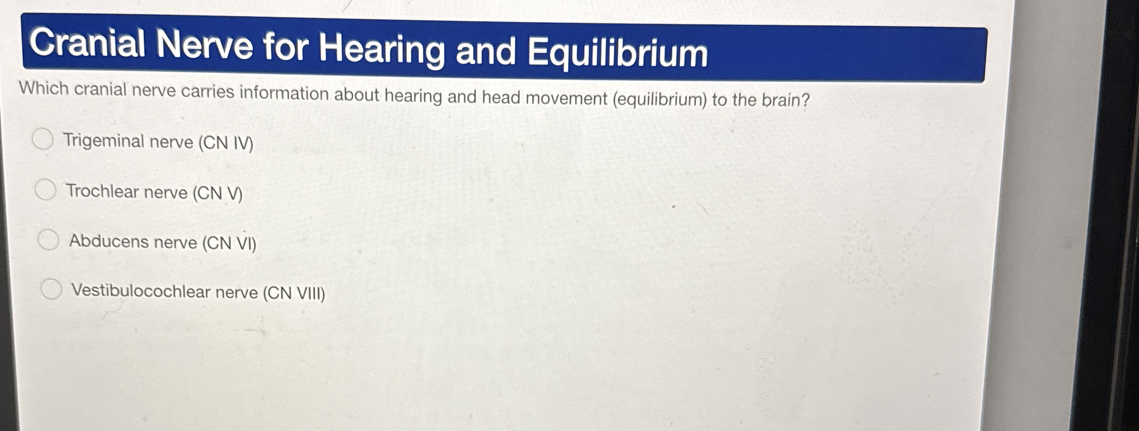 Solved Cranial Nerve for Hearing and EquilibriumWhich | Chegg.com