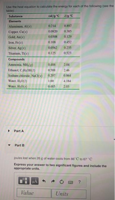 Solved Use the heat equation to cakulate the energy for each | Chegg.com