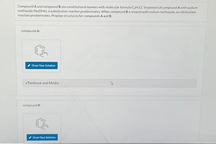 Solved Compound A and compound B are constitutional isomers | Chegg.com