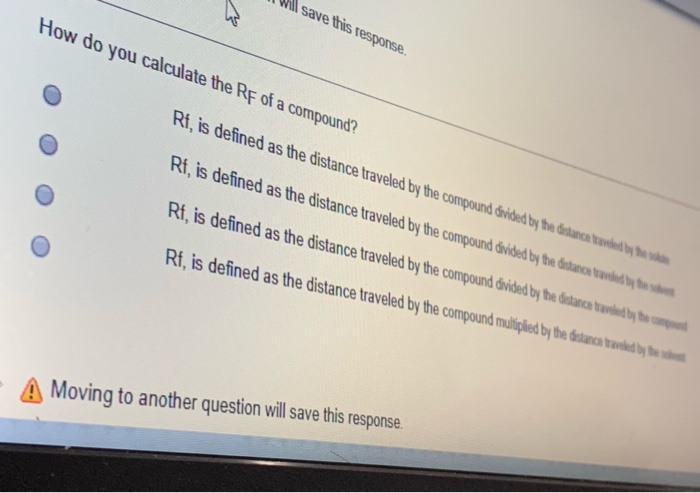Solved save this response How do you calculate the RF of a | Chegg.com