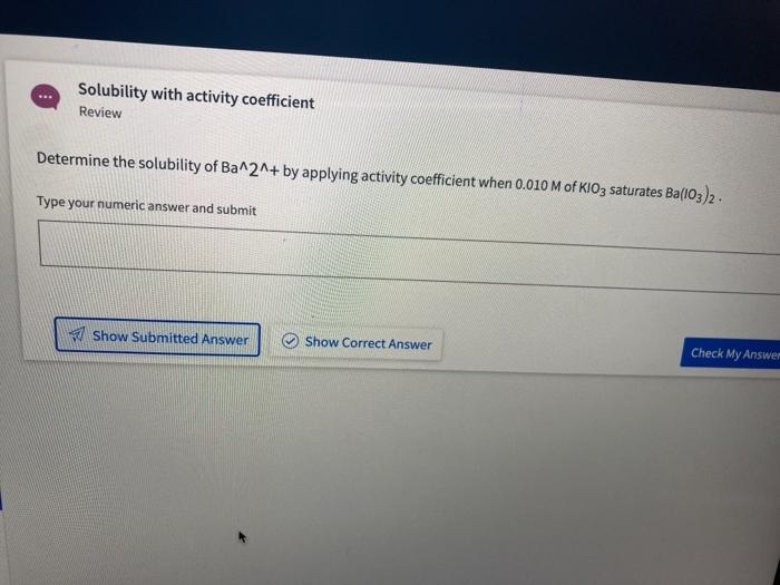 Solved Solubility with activity coefficient Review Determine | Chegg.com