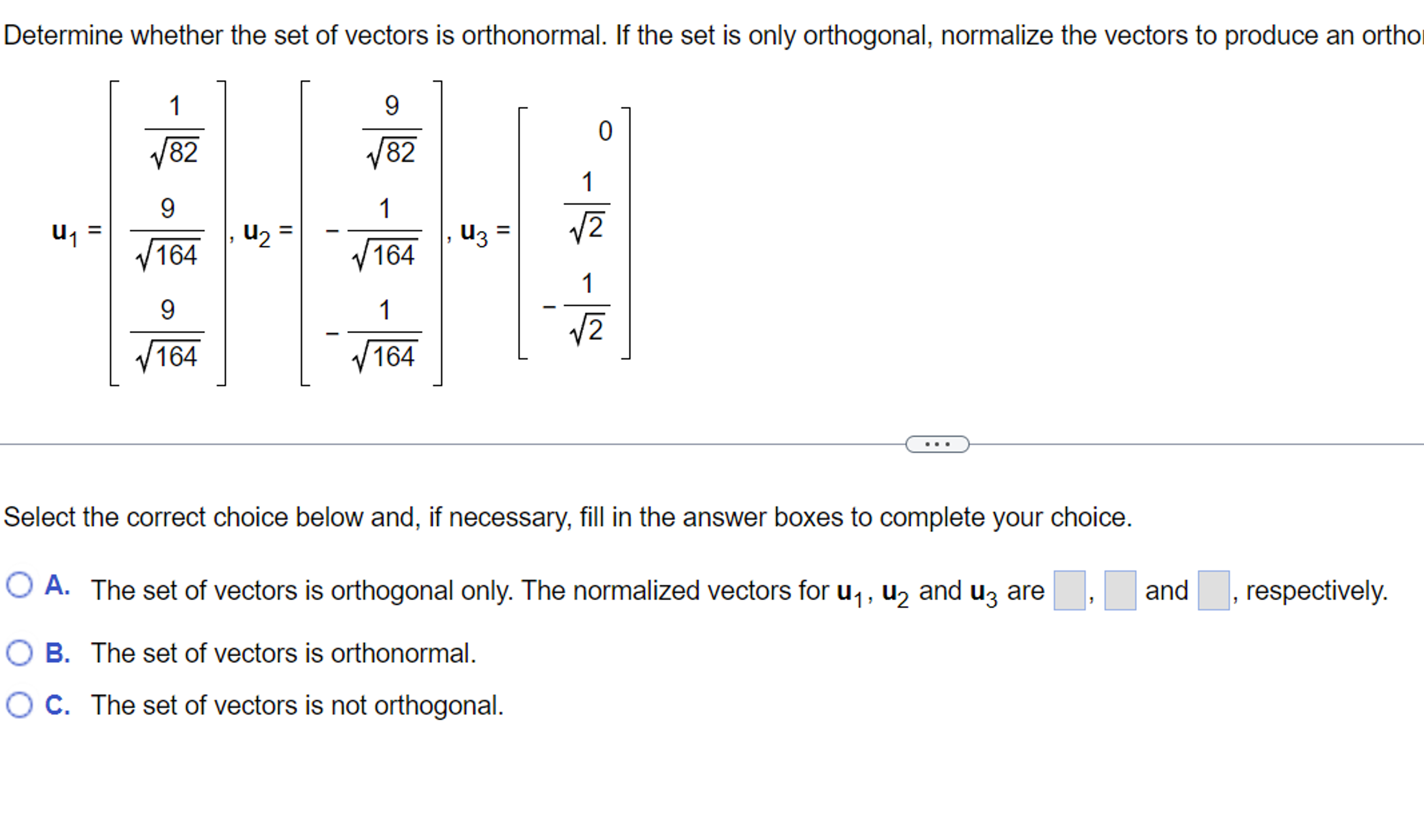 Solved Determine whether the set of vectors is orthonormal. | Chegg.com