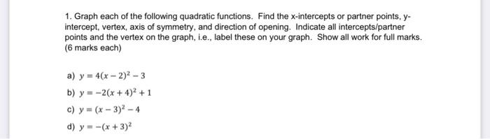 Solved 1. Graph each of the following quadratic functions. | Chegg.com