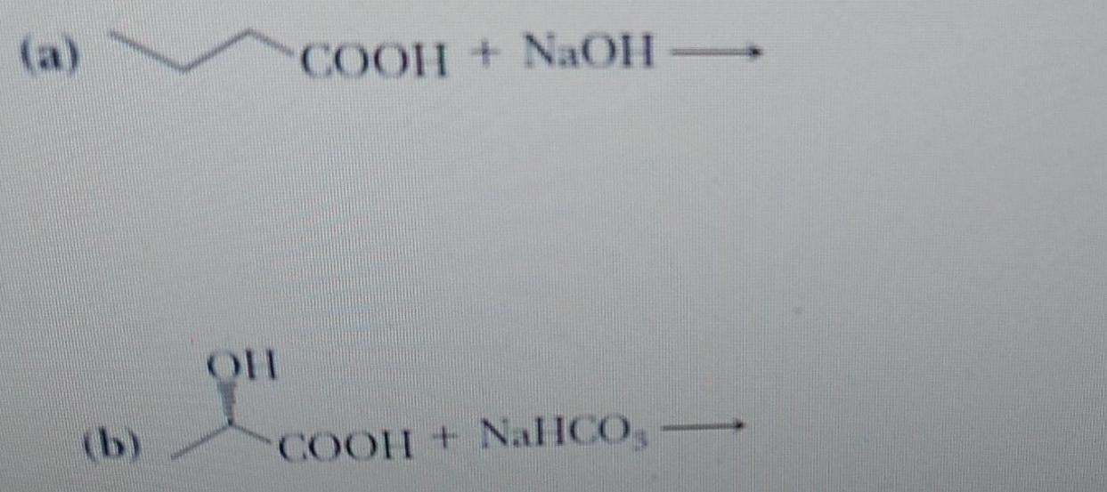 Solved (a ) COOH + NaOH Ol1 (b) COOH + NalICO, | Chegg.com
