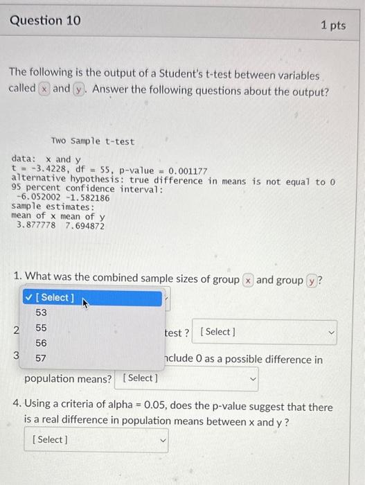 Solved The following is the output of a Student's t-test | Chegg.com