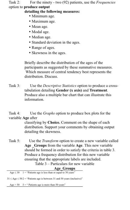 Solved Task 2: For the ninety - two (92) patients, use the | Chegg.com