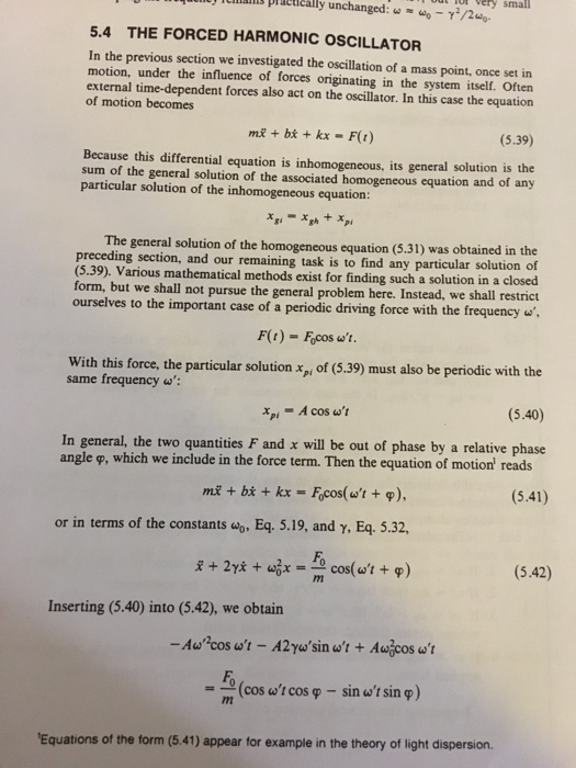 Solved 5.13 A linear harmonic oscillator is acted upon by a | Chegg.com