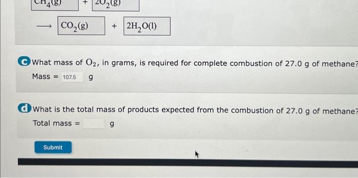 Solved What mass of O2, in grams, is required for complete | Chegg.com