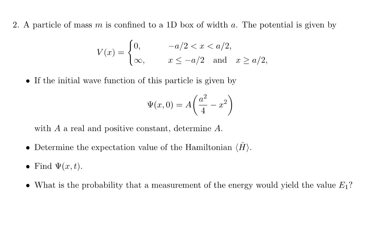 Solved A particle of mass m ﻿is confined to a 1D box of | Chegg.com