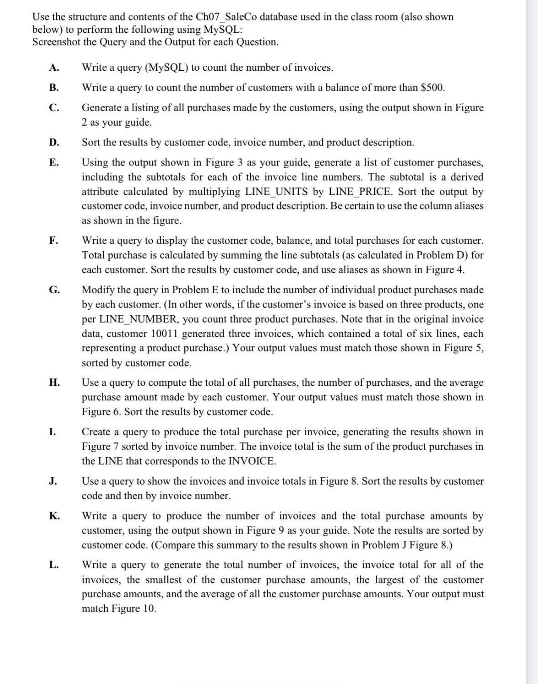 Solved Use the structure and contents of the Ch07_SaleCo | Chegg.com