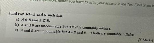 Solved Find two sets A and B such that a) A∈B and A⊆B. b) A | Chegg.com