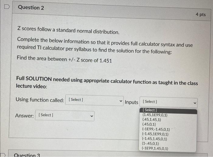 Solved Z scores follow a standard normal distribution. | Chegg.com