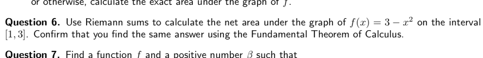 Solved Question 6. ﻿Use Riemann sums to calculate the net | Chegg.com
