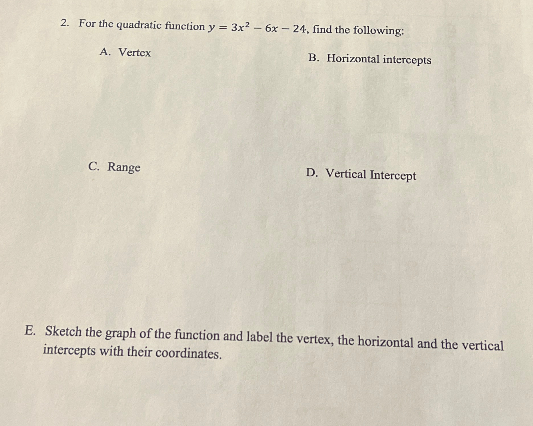 Solved For the quadratic function y=3x2-6x-24, ﻿find the | Chegg.com