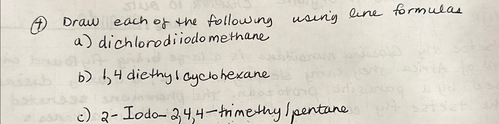 Solved Draw each of the following using line formulas | Chegg.com