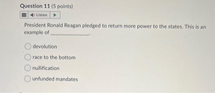 President Ronald Reagan pledged to return more power | Chegg.com
