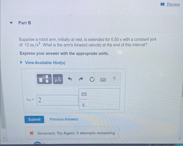 Solved Suppose a robot arm, initially at rest, is extended | Chegg.com