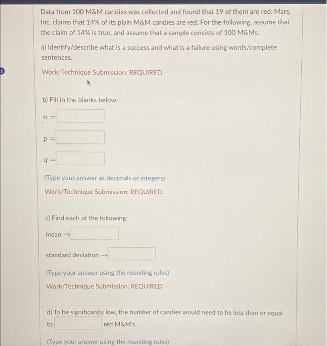 Solved 2 Data from 100 M&M candies was collected and found | Chegg.com