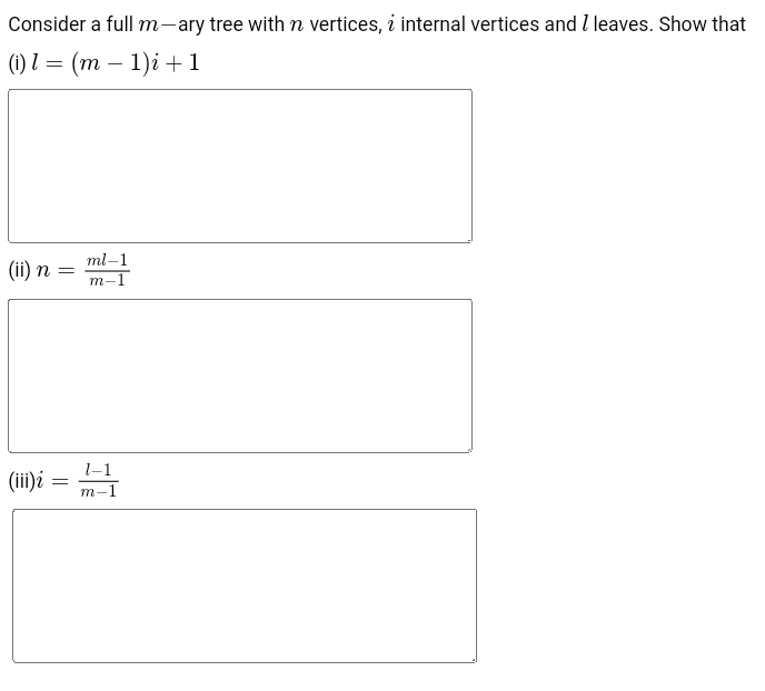 Solved Consider a full m-ary tree with n vertices, i | Chegg.com
