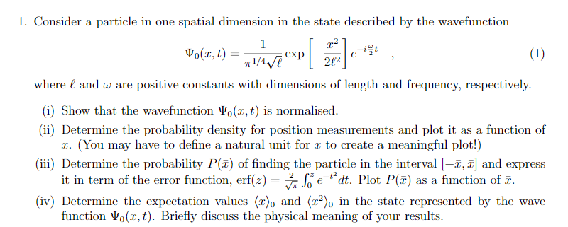 Solved Consider a particle in one spatial dimension in the | Chegg.com