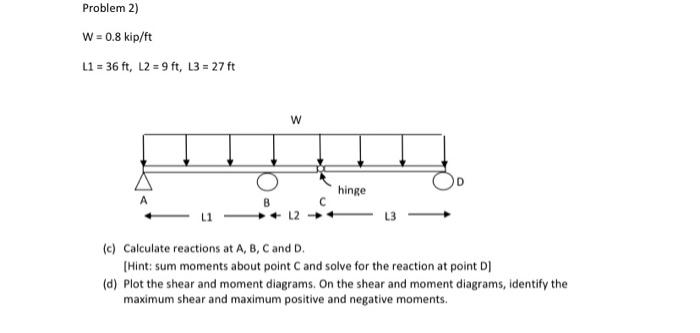 Solved Problem 1) For the beam shown below, P1 = 4 kip P2 = | Chegg.com