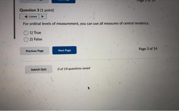 Solved For ordinal levels of measurement, you can use all | Chegg.com