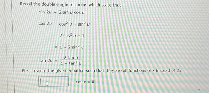 Recall the double-angle formulas which state that sin | Chegg.com