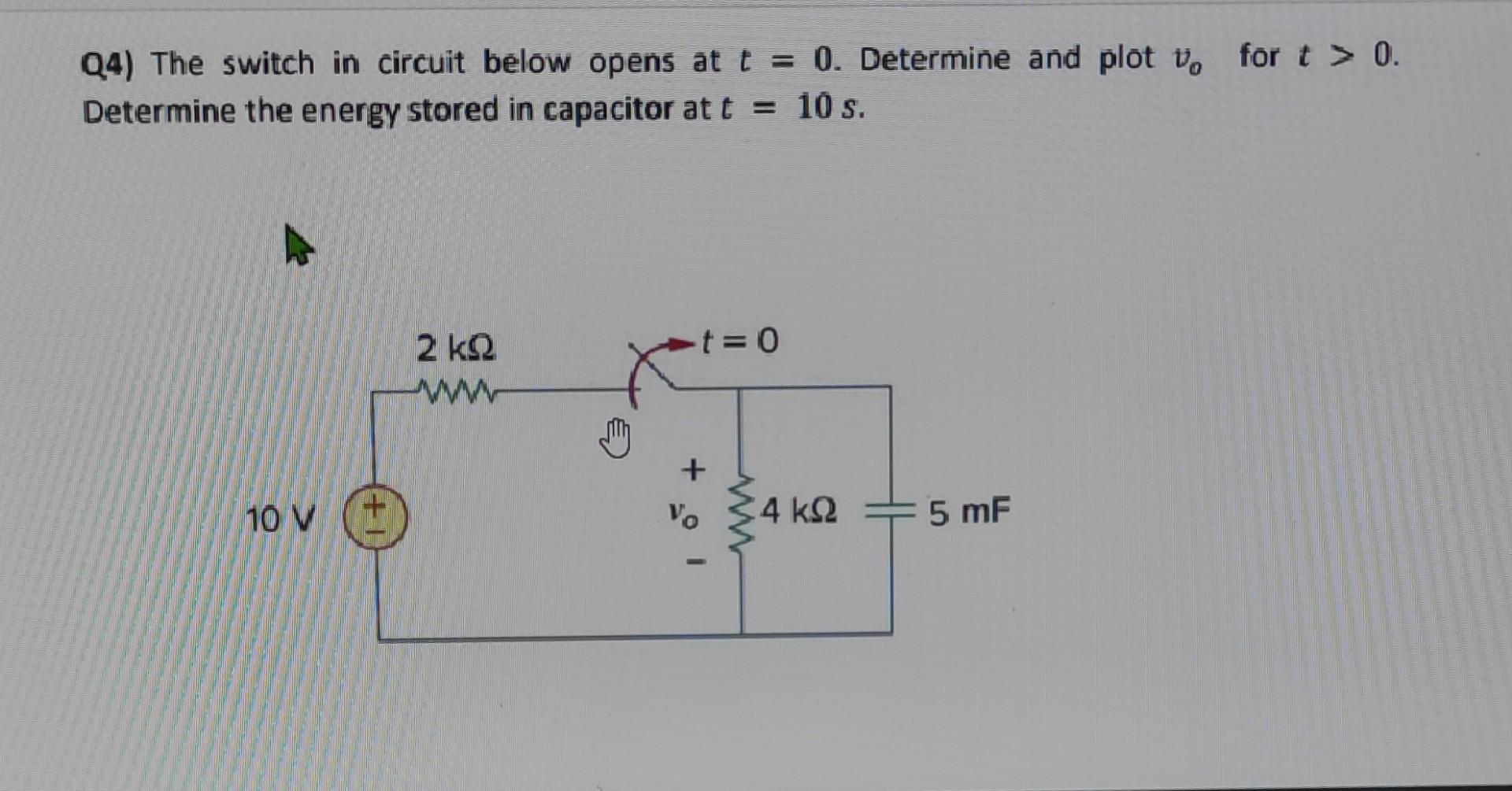 Q4) The switch in circuit below opens at t=0. | Chegg.com